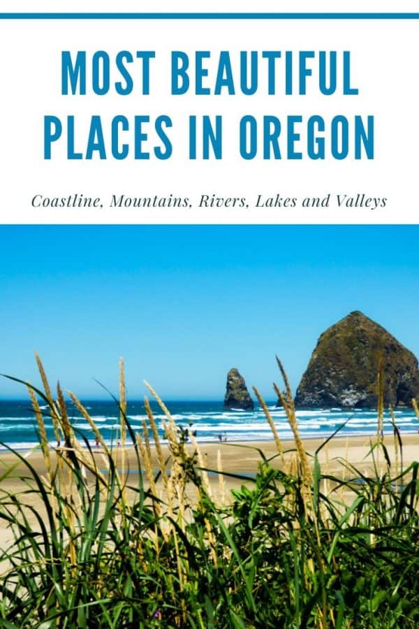 Ultimate List of the Most Beautiful Places in Oregon