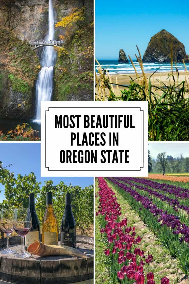 Ultimate List of the Most Beautiful Places in Oregon